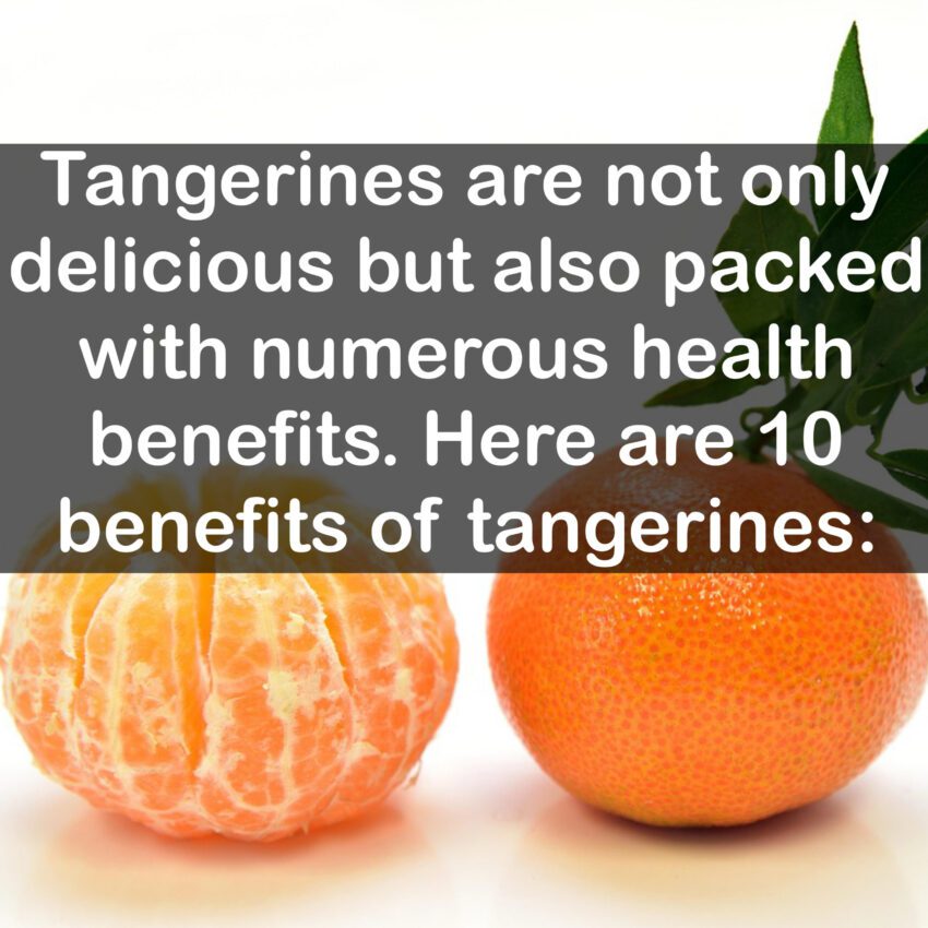 10 Benefits of Tangerine | MyHealthfulDiet.Com